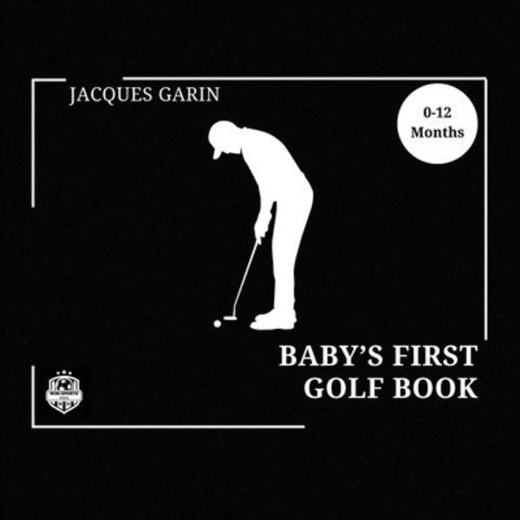 Jacques Garin | Other | Babys First Golf Book Black And White High ...